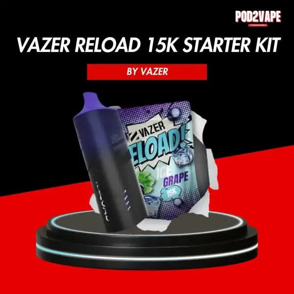 Vazer Reload 15k Starter Kit | พอตใช้แล้วทิ้ง แบบเปลี่ยนหัวได้